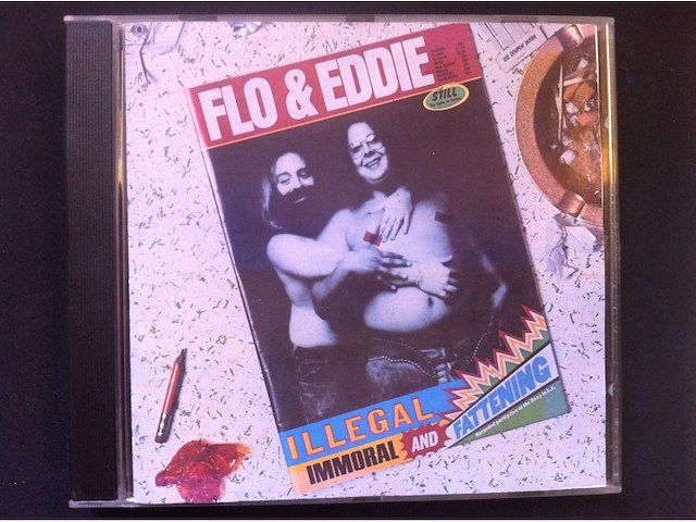 Flo &;;;;;;;;;;;;;; Eddie - ILLEGAL,IMMORTAL AND FATTENING 1975