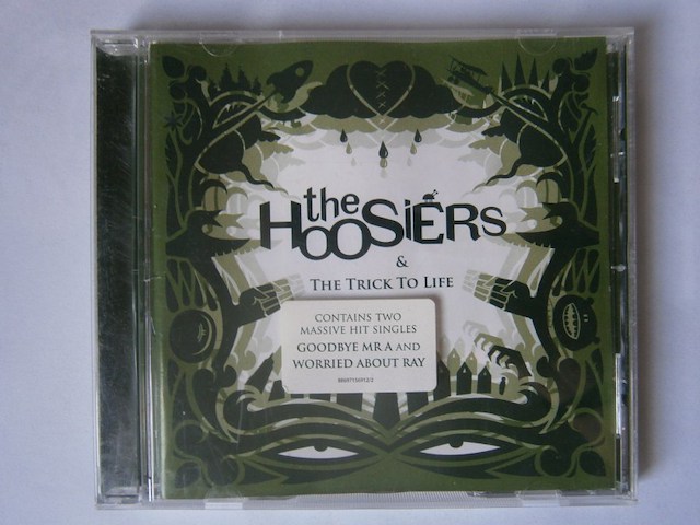The Hoosiers ‎&; The Trick To Life