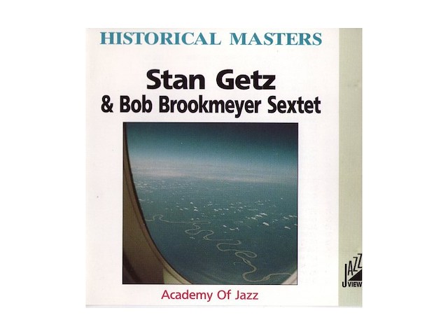 Stan Getz &; Bob Brookmeyer Sextett ‎– Academy Of Jazz