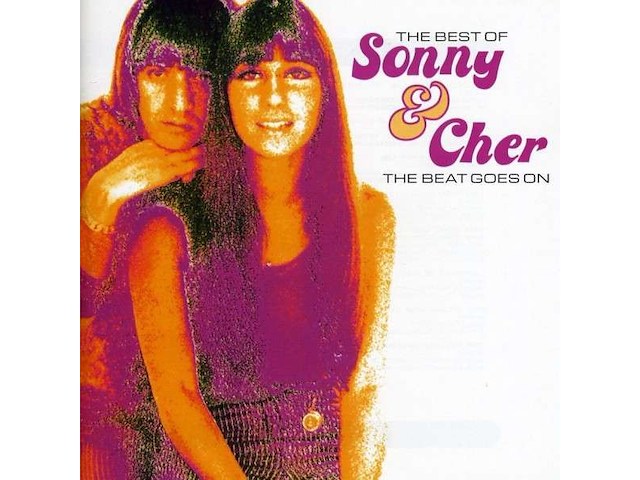 Sonny &; Cher ‎– The Beat Goes On (The Best Of)