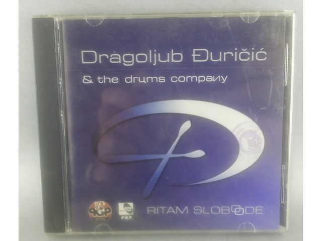 Dragoljub Đuričić &;;; The Drums Company ‎– Ritam Slobode