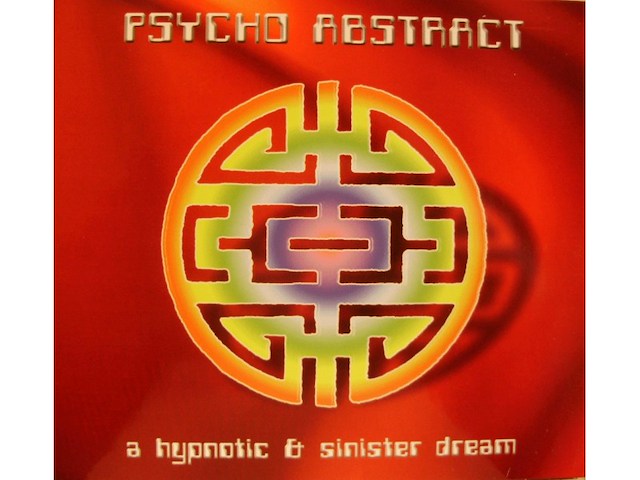 PSYCHO ABSTRACT - A HYPNOTIC &; SINISTER DREAM