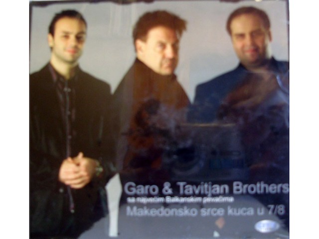 Garo &; Tavitjan Brothers - Makedonsko srce kuca u 7/8