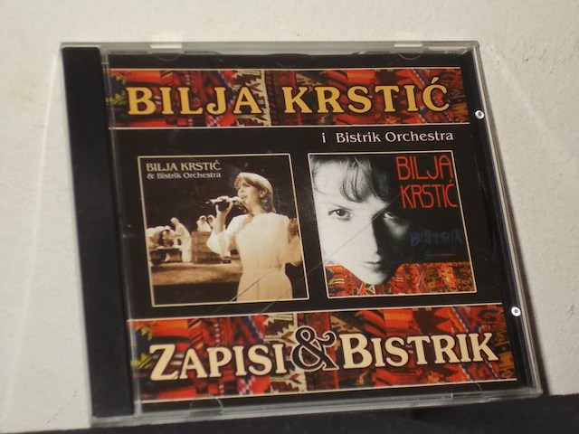 Bilja Krstić I Bistrik Orchestra* ‎– Zapisi &; Bistrik