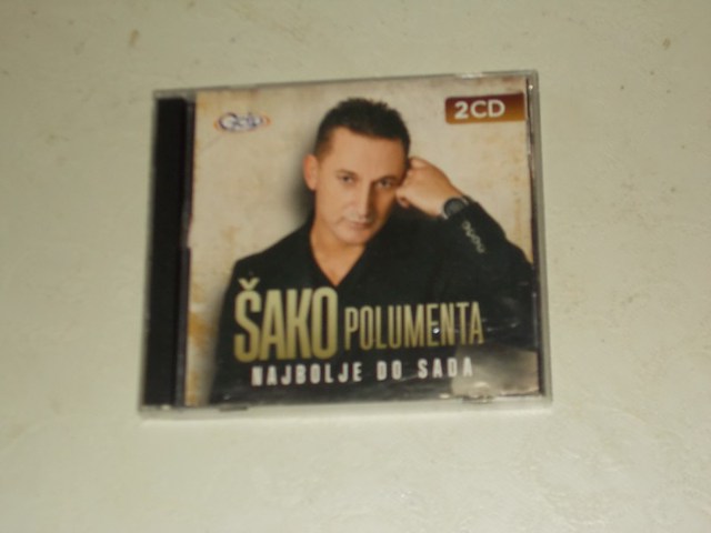 Šako Polumenta - Najbolje do sada (2x CD)