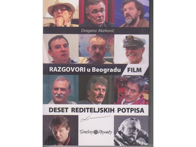 film / RAZGOVORI U BEOGRADU - 1O rediteljskih potpisa