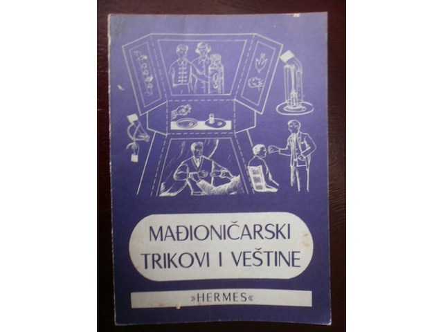 MAĐIONIČARSKI TRIKOVI I VEŠTINE