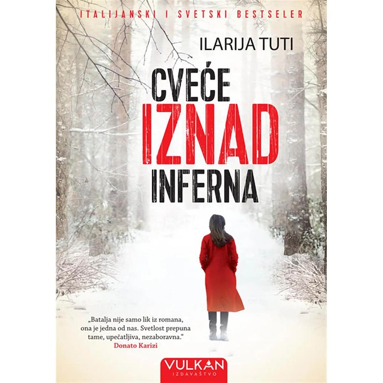 CVEĆE IZNAD INFERNA