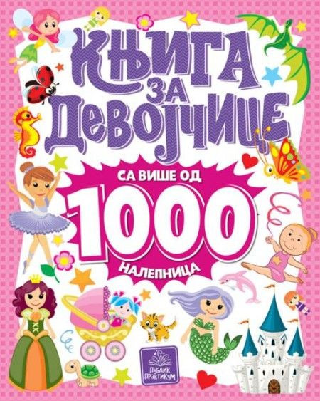 Knjiga za devojčice sa više od 1000 nalepnica ( 873 )