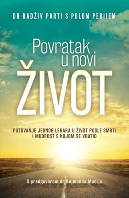 Povratak u novi život - Dr Radživ Parti s Polom Perijem ( H0005 )