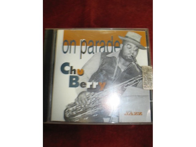 Chu Berry ‎– On Parade