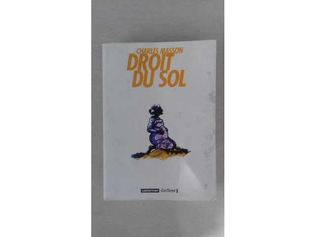 Droit du sol - Charles Masson