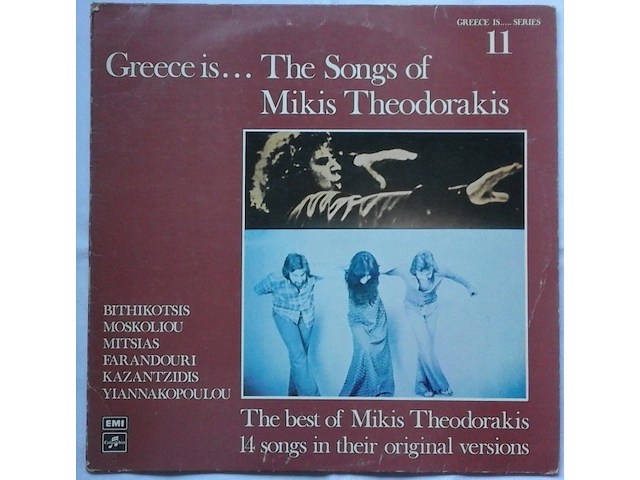 Mikis Theodorakis - Greece is...the songs of Mikis Theo