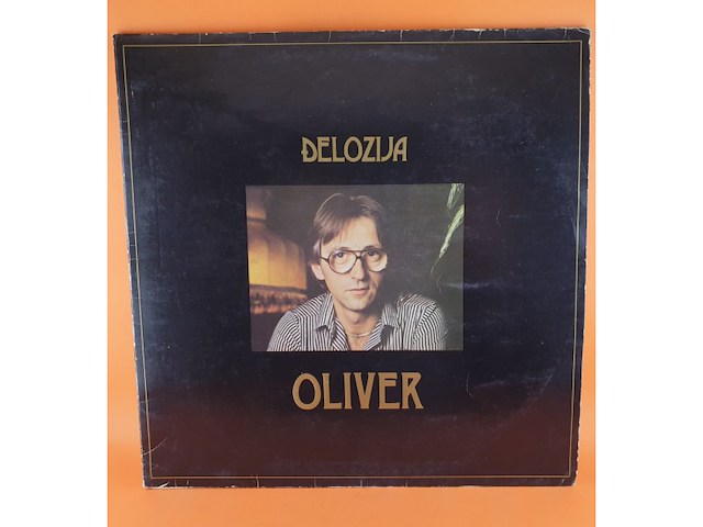 Oliver* ‎– Đelozija , LP