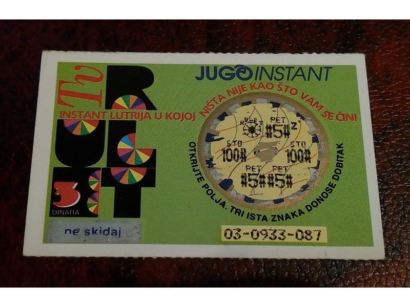 JUGOINSTANT srecka - dobitna, a ne naplacena