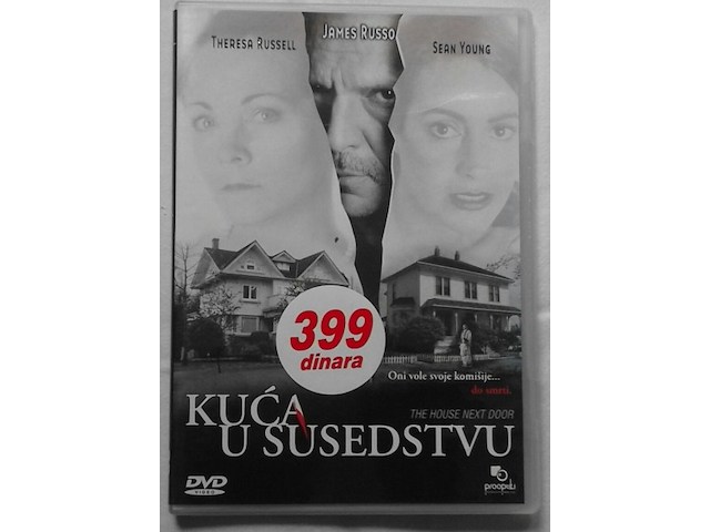 KUCA  U  SUSEDSTVU   ( The House Next Door )