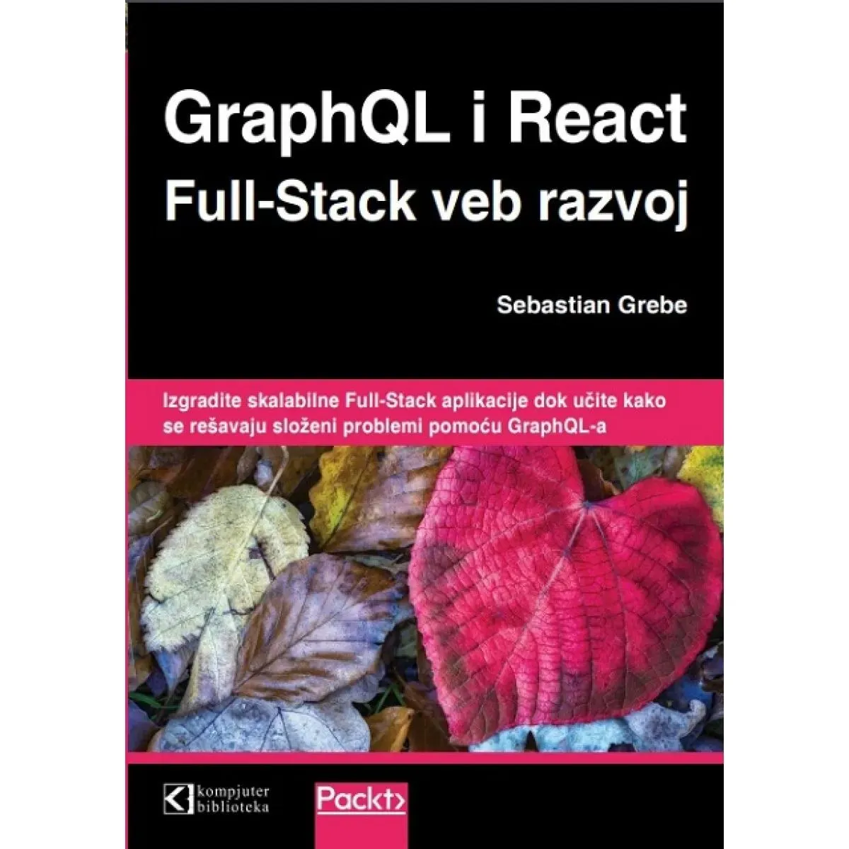 GraphQL i React Full-Stack VEB RAZVOJ