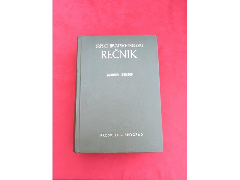 Rečnik Srpskohrvatski - engleski Benson II knjige