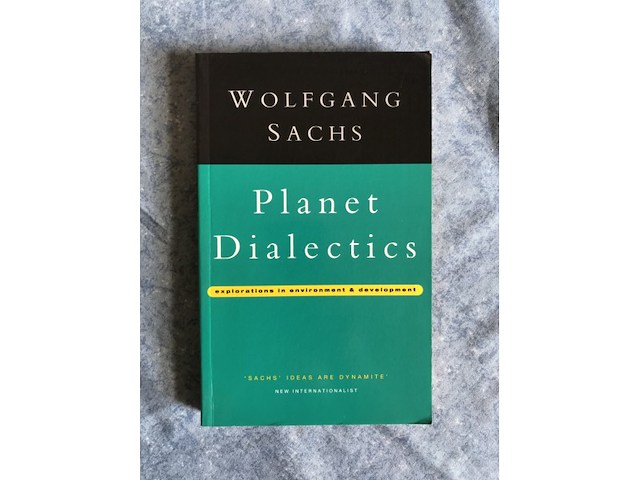 Planet dialectics, Wolfgang Sachs