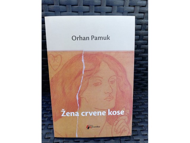 Žena crvene kose - Orhan Pamuk