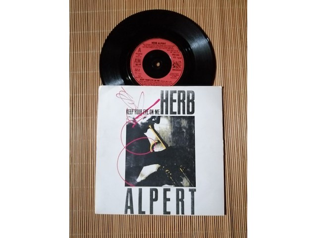 Herb Alpert ‎– Keep Your Eye On Me
