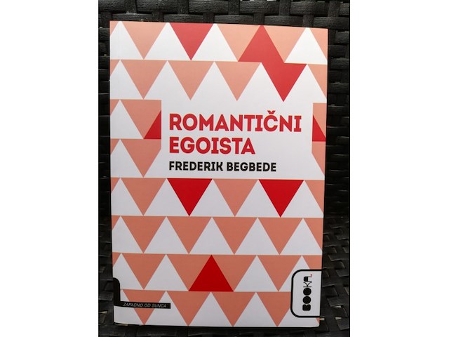 Romantični egoista - Frederik Begbede