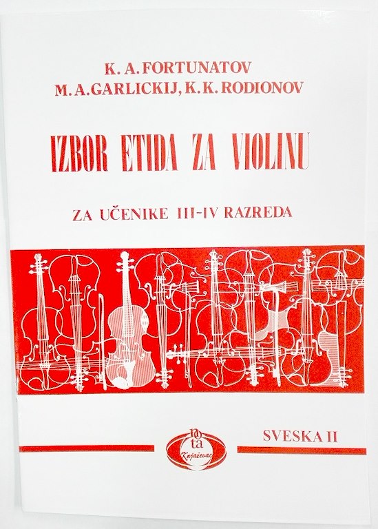 Izbor etida za violinu III i IV K.A.Fortunatov M.A.Garlickij K.K.Rodionov