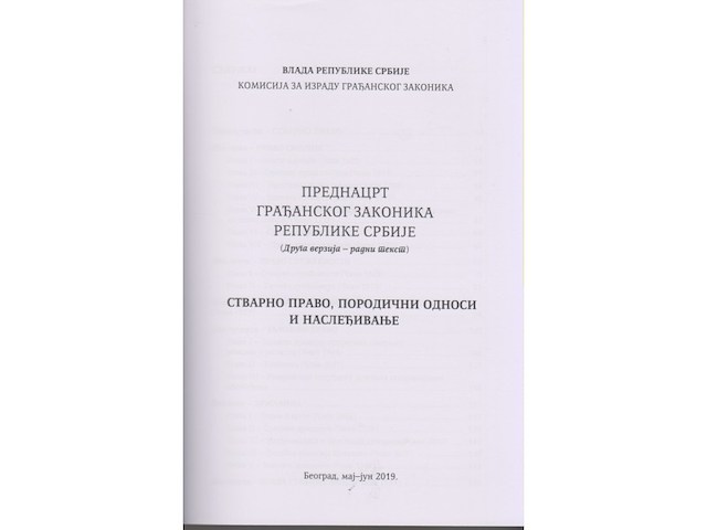 PREDNACRT GRAĐANSKOG ZAKONIKA RS / STVARNO PRAVO.......