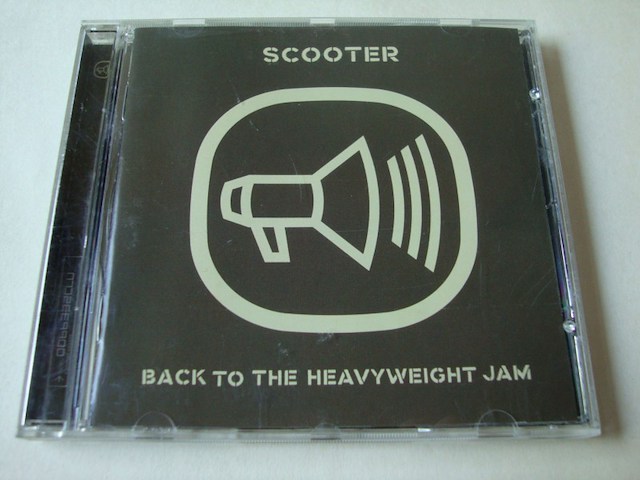 Scooter - Back To The Heavyweight Jam