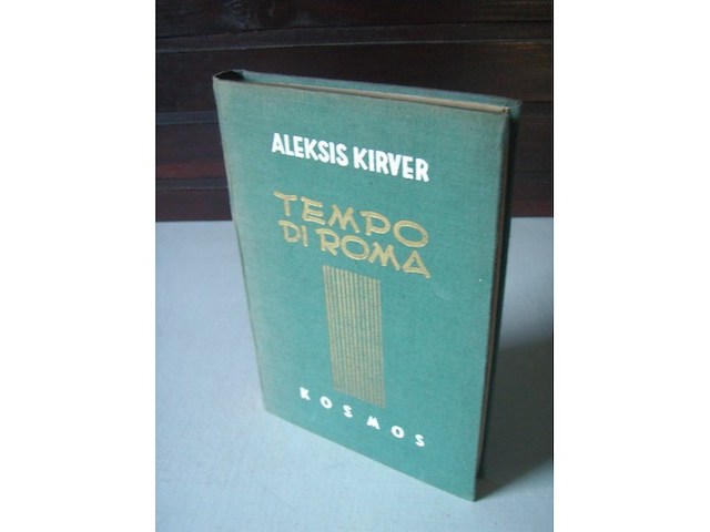 Aleksis Kirver - Tempo di Roma