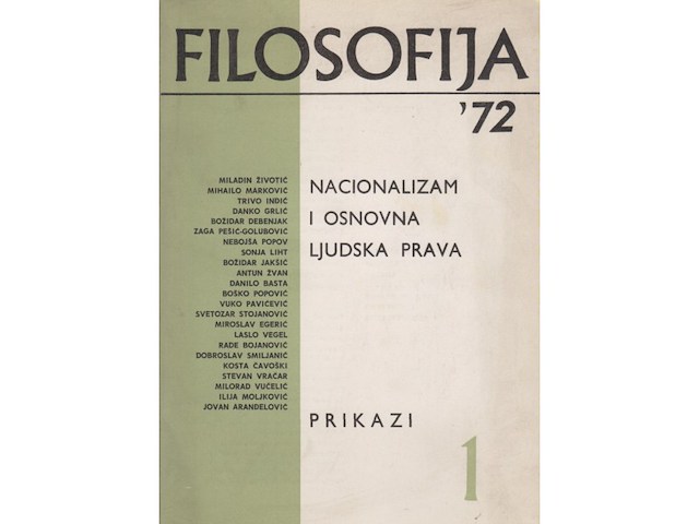 NACIONALIZAM I OSNOVNA LJUDSKA PRAVA / Filosofija 1 `72