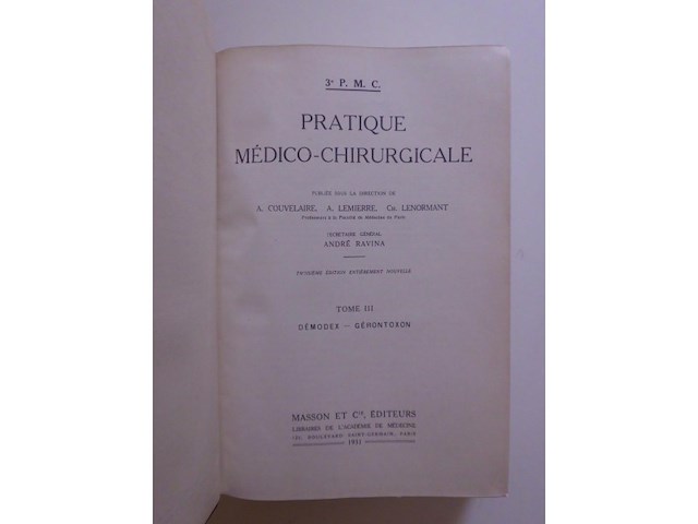 PRATIQUE MEDICO-CHIRURGICALE, hirurgija, 1931, medicina