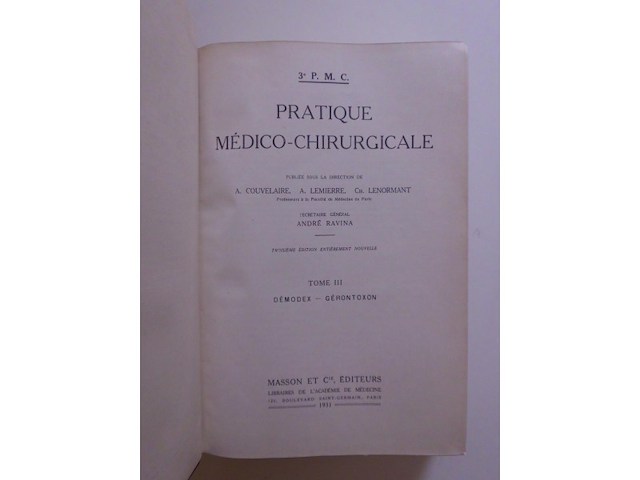 PRATIQUE MEDICO-CHIRURGICALE, hirurgija, 1931, medicina