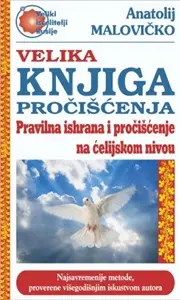 Knjiga pravilna ishrana i pročišćenje na ćelijskom nivou