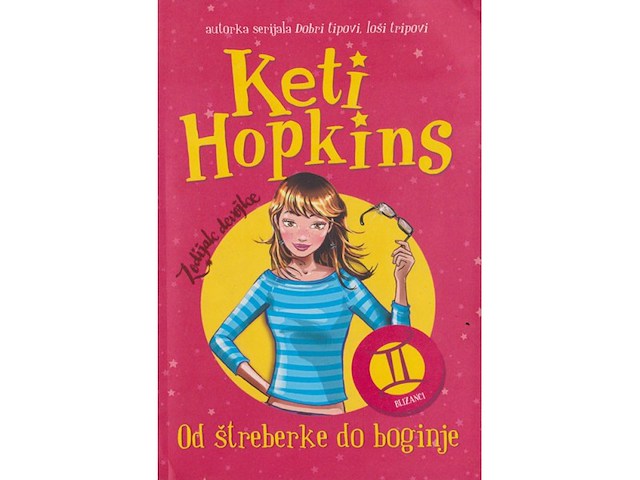 Keti Hopkins - Od štreberke do boginje