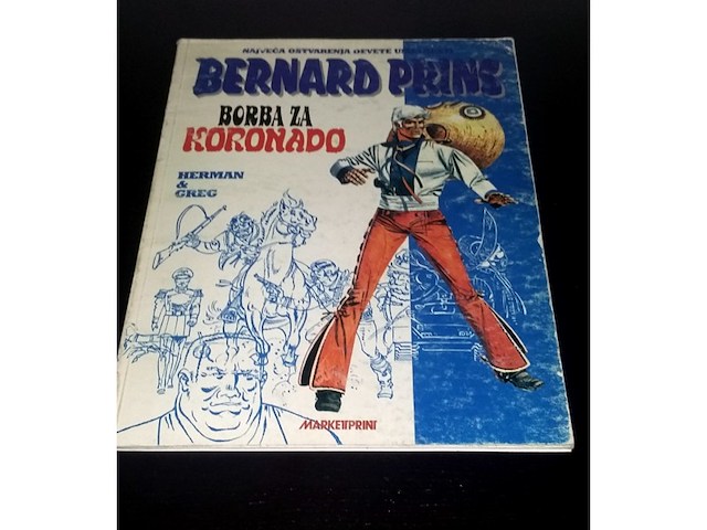 Bernard Prins: Borba za Konorado, Hermann &; Greg