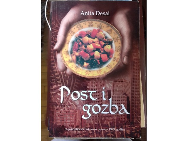 Post i gozba, Anita Desai