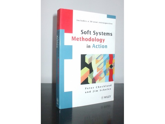 Soft Systems Methodology in Action,P.Checkland&;J.Schole