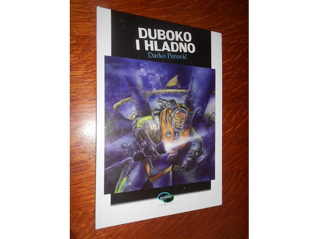 DUBOKO I HLADNO / DARKO PEROVIĆ