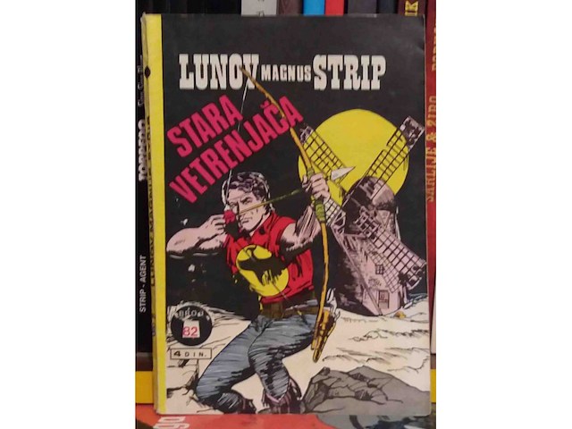 Lunov magnus strip 82 - Stara vetrenjača - Zagor