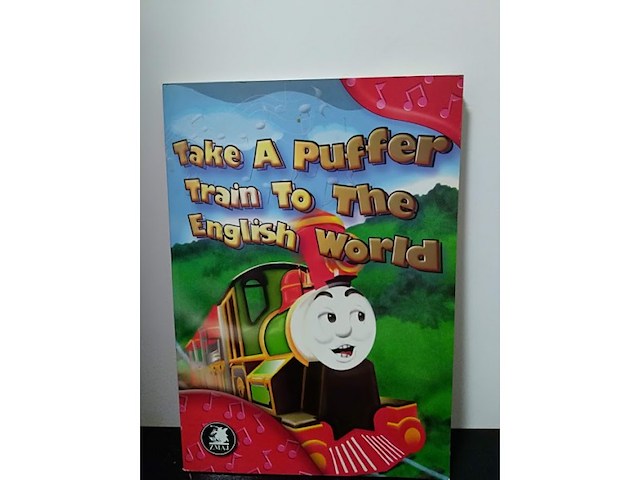 Take a Puffer Train to the English World, NOVO