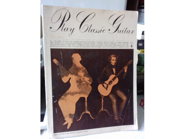 Play Classic Guitar, by Harvey Vinson
