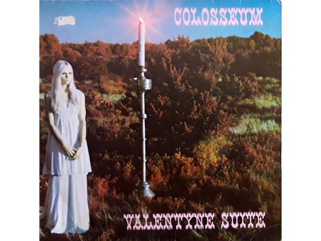 LP*: COLOSSEUM - VALENTINE SUITE (GERMANY PRESS)