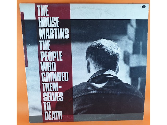 The Housemartins ‎– The People Who Grinned Themselves T