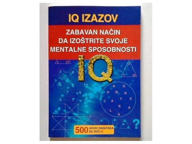 IQ IZAZOV zabavan način da izoštrite svoje mentalne spo