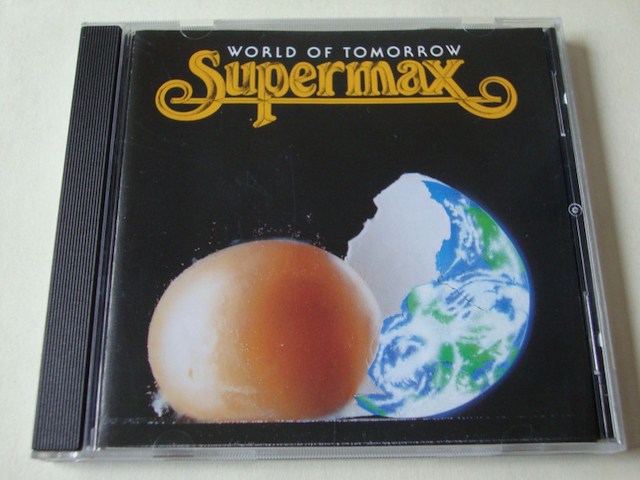 Supermax - World Of Tomorrow