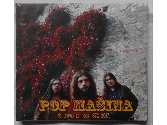 POP  MASINA - NA DRUMU ZA HAOS 1972 - 2017