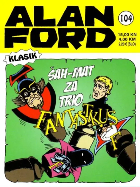 Strip agent ALAN FORD 104: ŠAH-MAT ZA TRI FANTASTIKUS