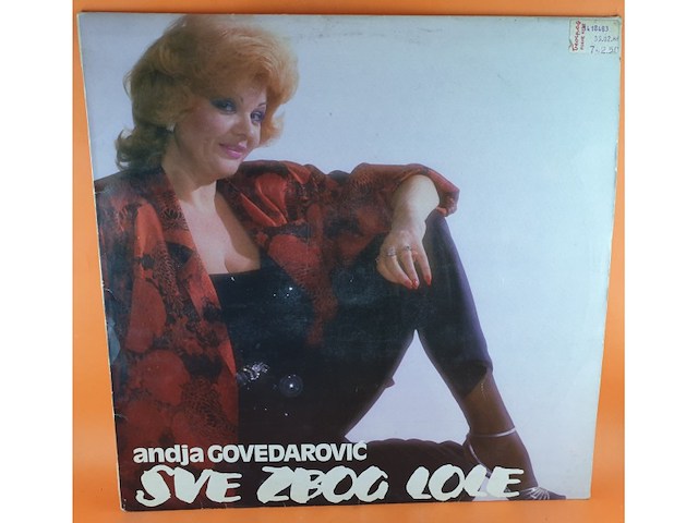 Andja Govedarović* ‎– Sve Zbog Lole , LP