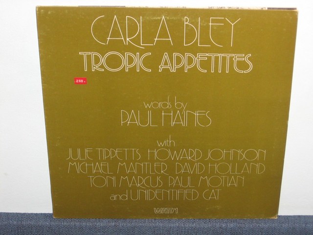 Carla Bley ‎– Tropic Appetites